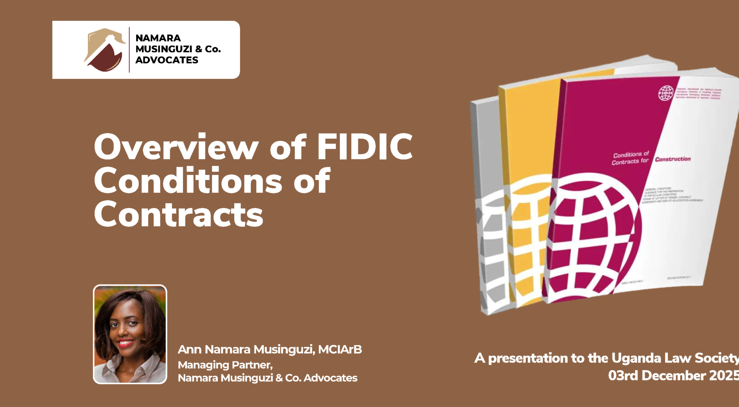 Overview of FIDIC Conditions of Contracts - Namara Musinguzi Advocates